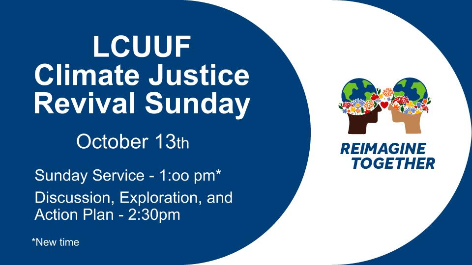 CLIMATE JUSTICE REVIVAL SUNDAY - Lake Chapala Unitarian Universalist ...